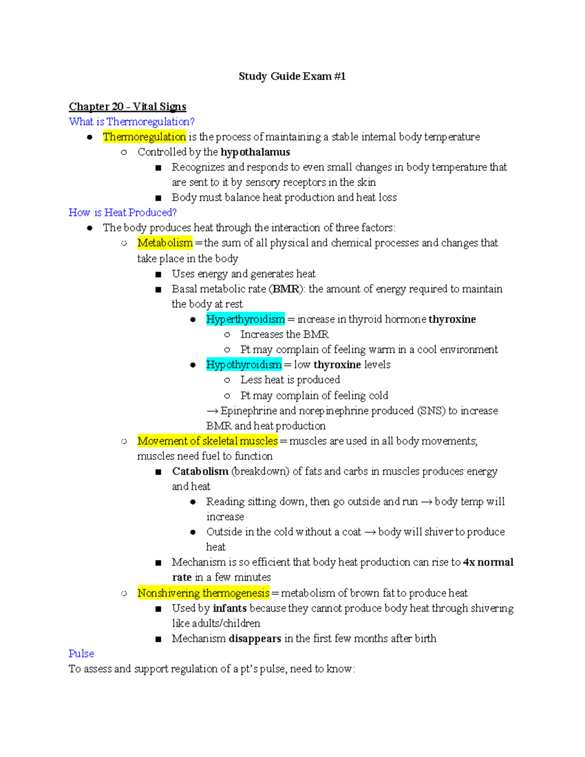 Study Guide Exam #1 - .. THUS - a stable pulse and blood pressure are ...