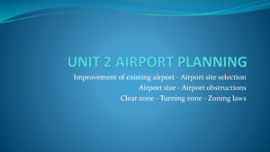 Unit 3 Runway and taxiway design - Airport Engineering - Studocu