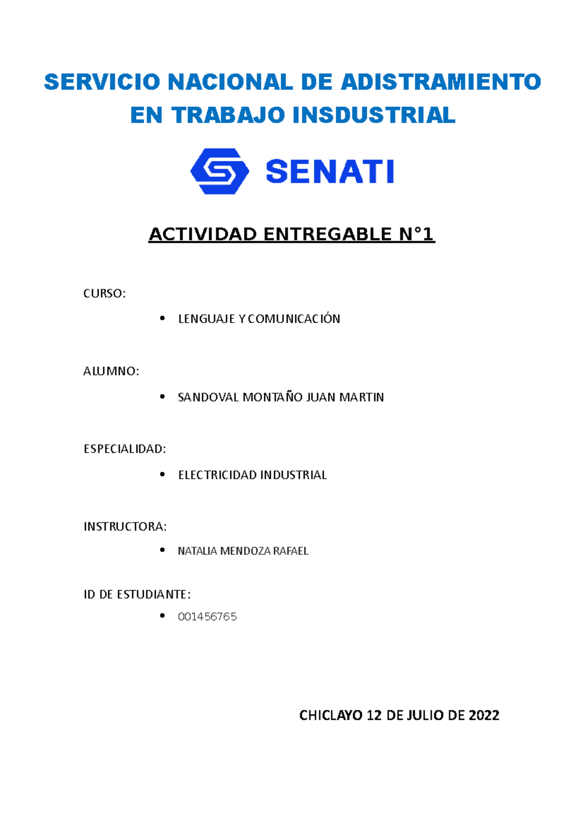 Actividad Entregable N1-lenguaje - ACTIVIDAD ENTREGABLE N° CURSO: LENGUAJE Y COMUNICACIÓN ALUMNO ...