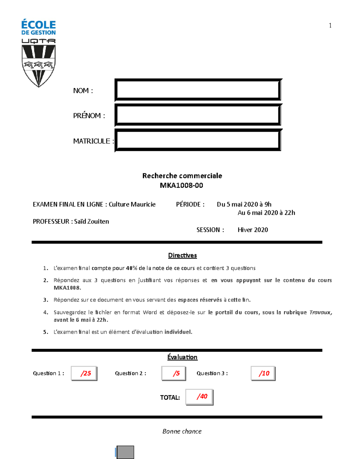 Examen final à faire - NOM : PRÉNOM : MATRICULE : Recherche commerciale ...