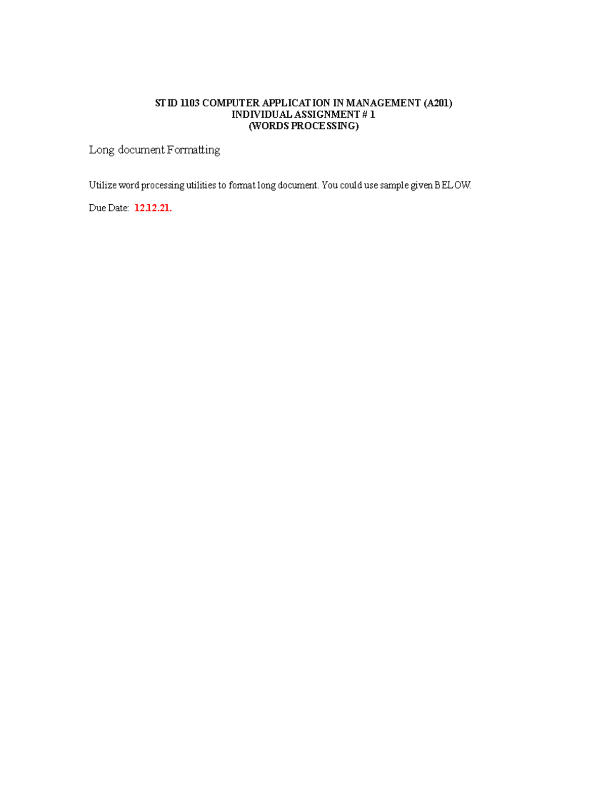 STID1103 A211Assignment 1- Longdocument for students 11112021 - STID ...