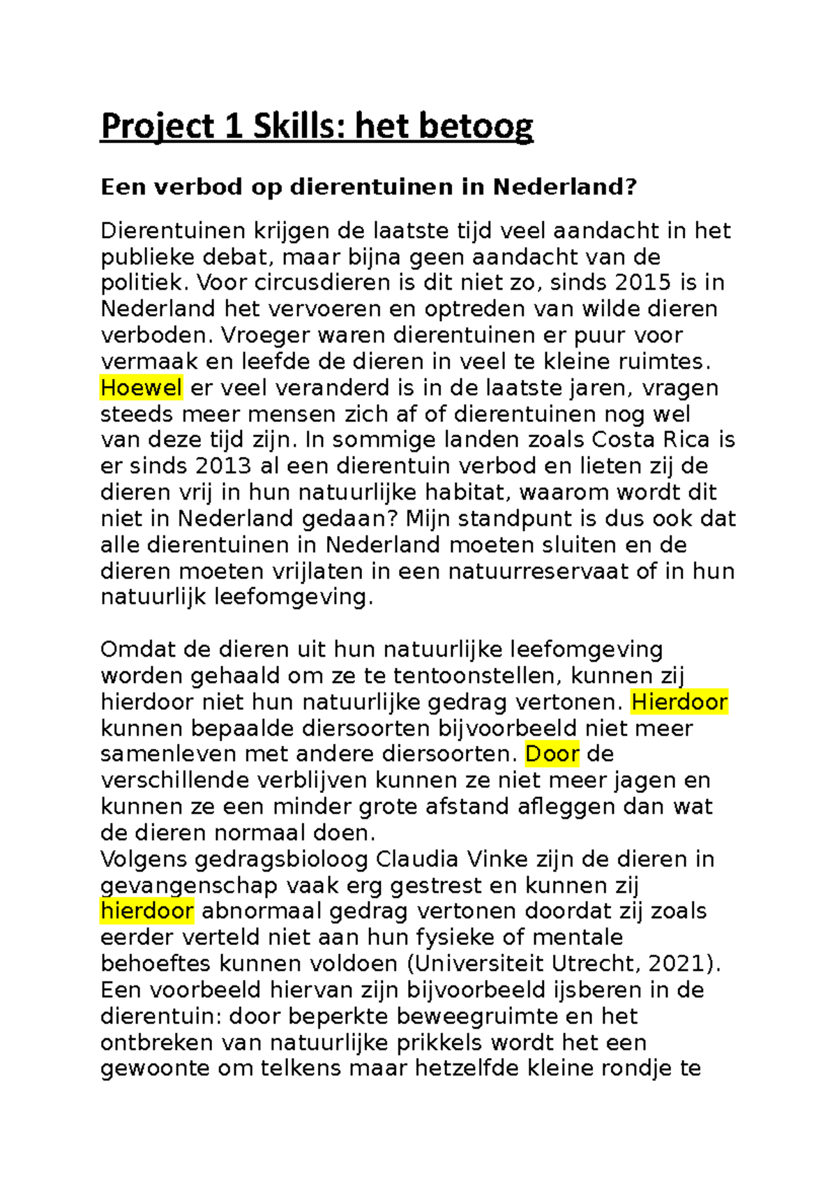 Betoog Skills - ... - Project 1 Skills: het betoog Een verbod op ...