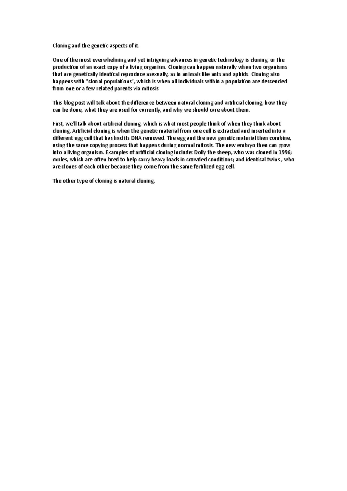 Cloning and the genetic aspects of it - One of the most overwhelming ...