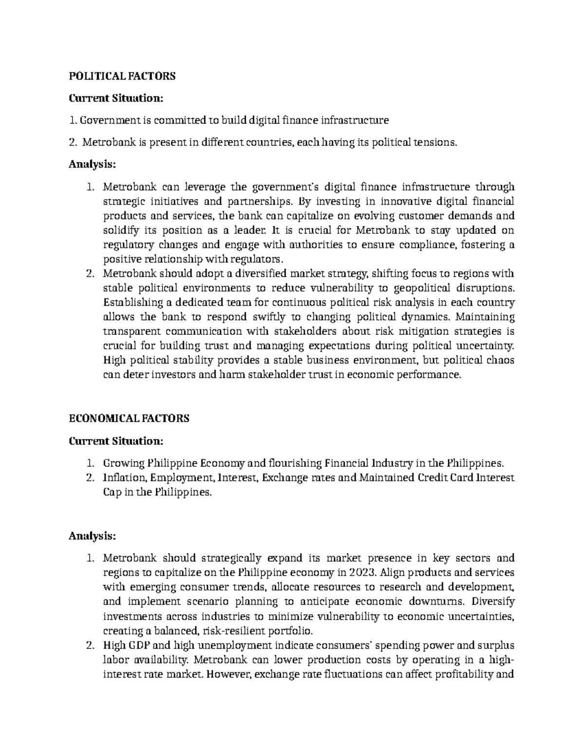 Political Factors - POLITICAL FACTORS Current Situation: Government is ...