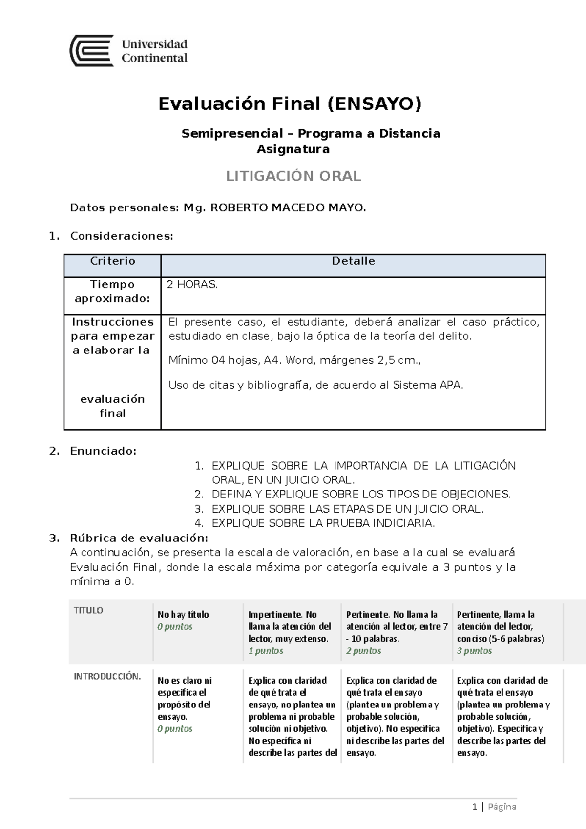 Plantilla Examen final rubrica litigacion oral - Evaluación Final (ENSAYO) Semipresencial ...