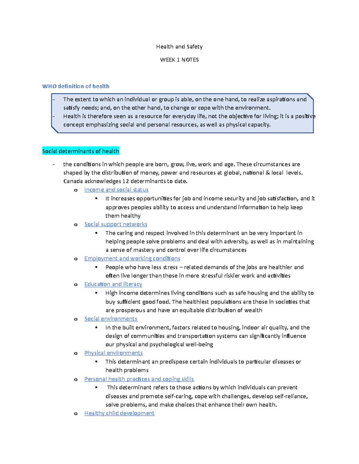 Week 1 notes - Health and Safety WEEK 1 NOTES WHO definition of health ...