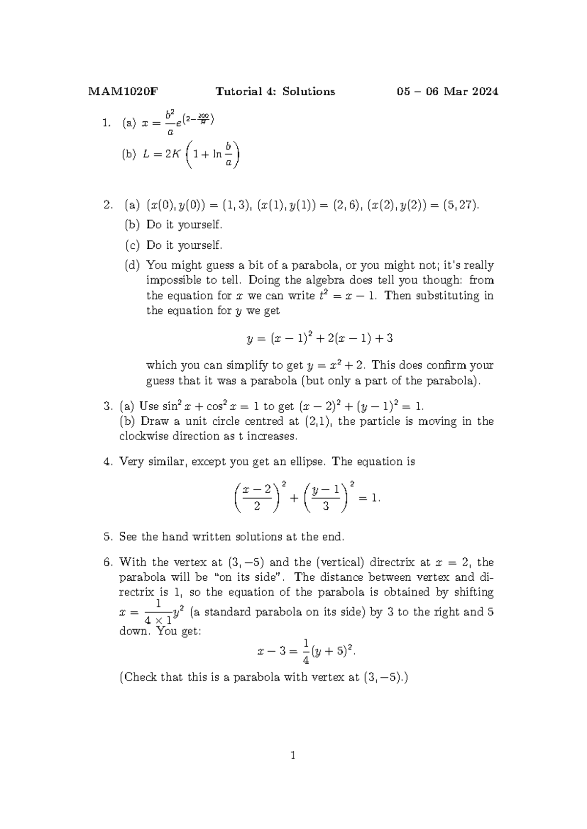 Tutorial 4 solutions - MAM1020F Tutorial 4: Solutions 05 – 06 Mar 2024 (a) x = b 2 a e ( 2 − 200 ...