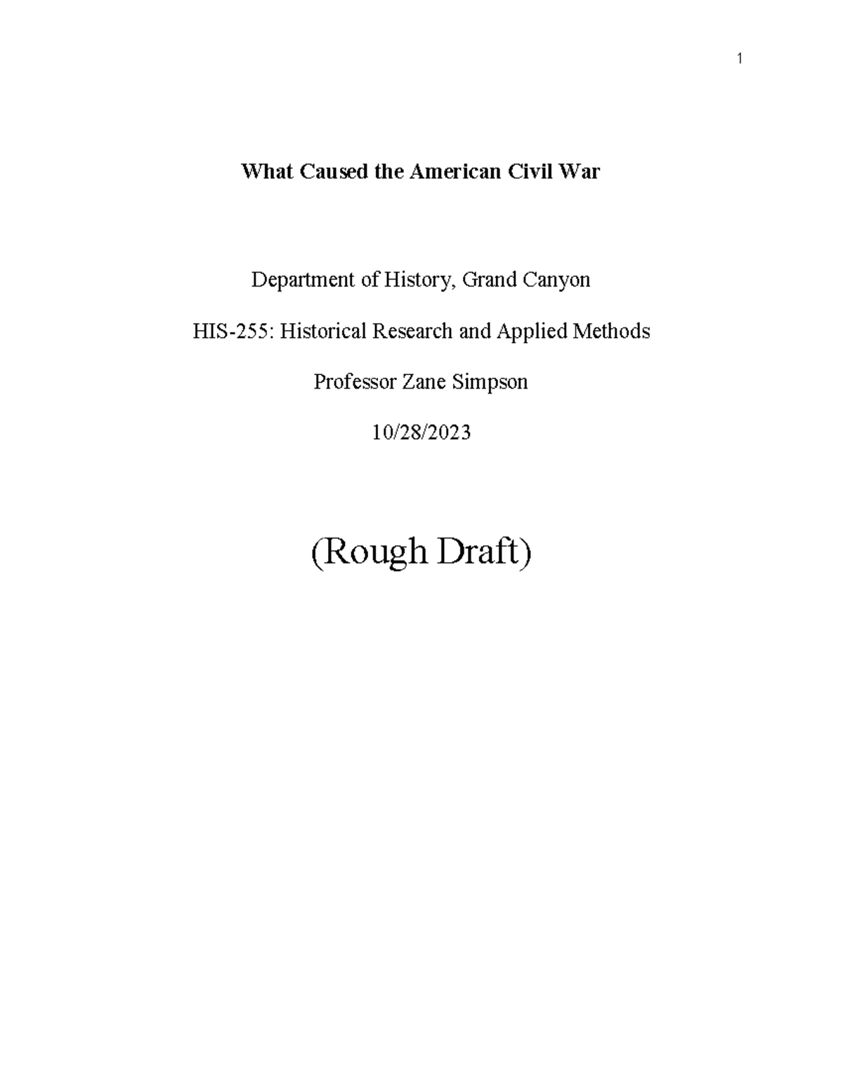 Causes of the Civil War (Rough Draft) - What Caused the American Civil ...
