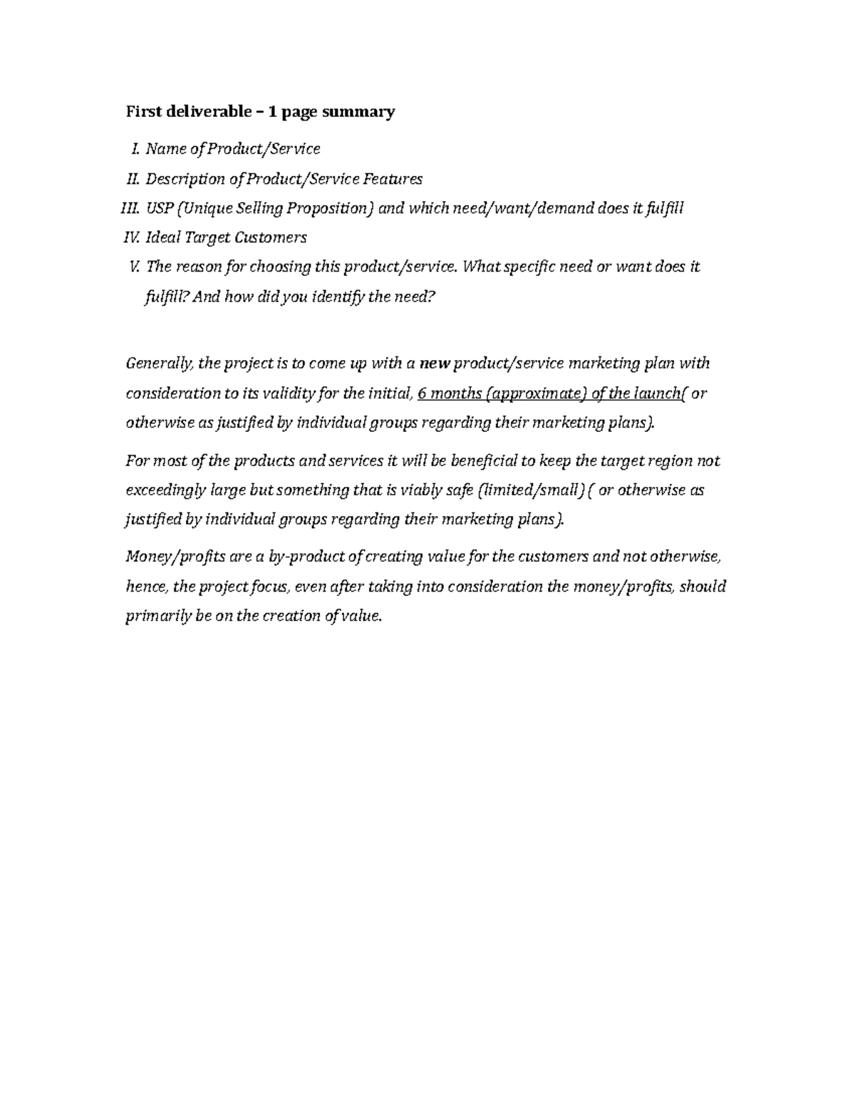 1st deliverable outline - First deliverable – 1 page summary I. Name of Product/Service II ...