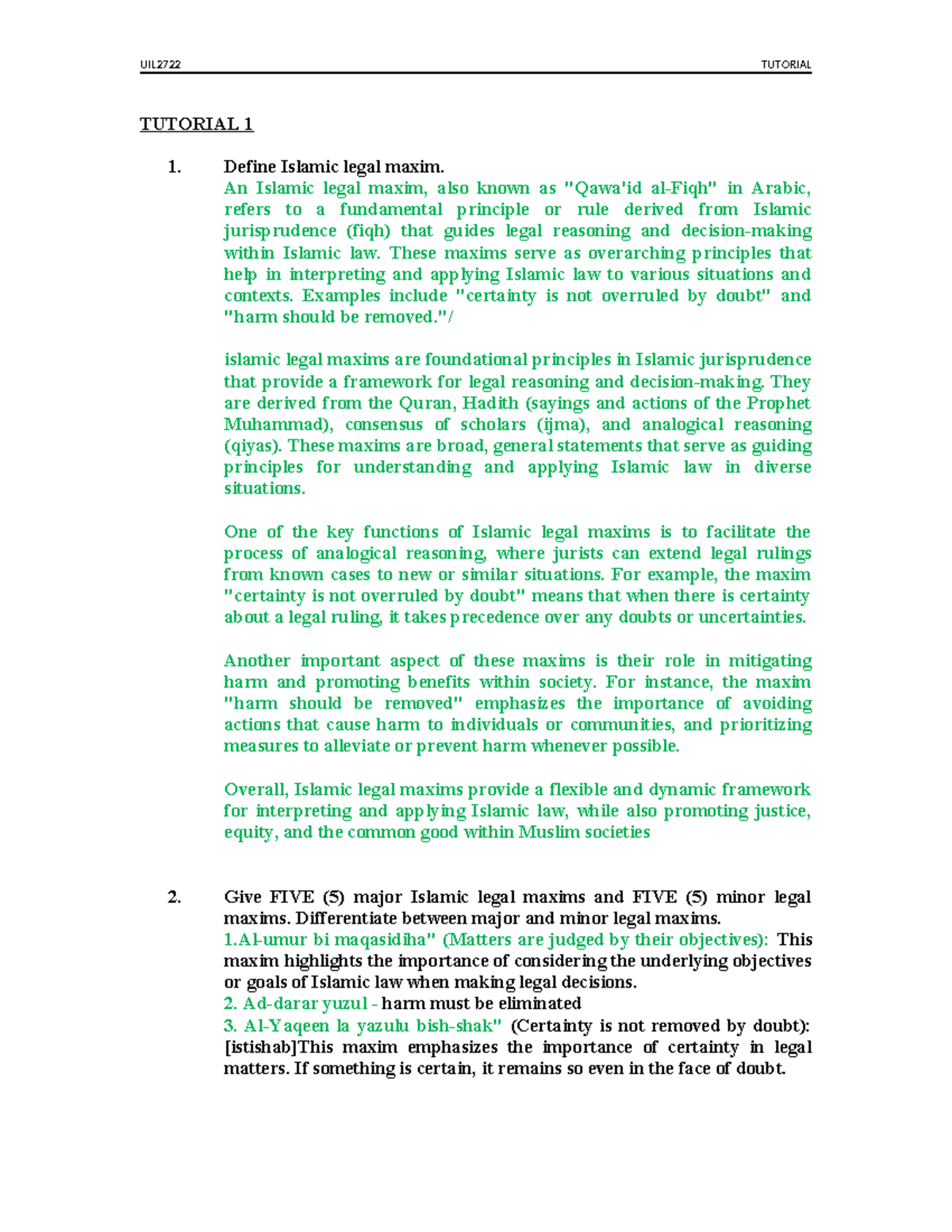 Tutorial 1 - LEGAL MAXIMS - UIL2722 TUTORIAL TUTORIAL 1 1. Define Islamic legal maxim. An ...