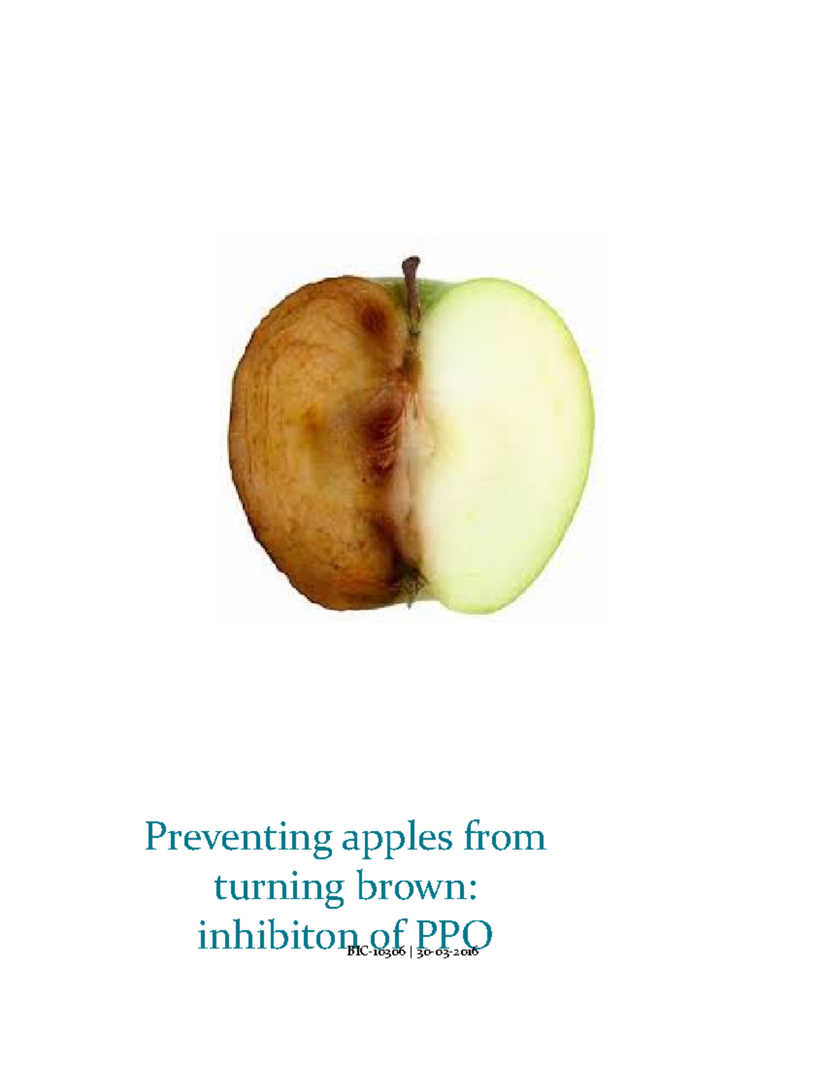 Practical - Preventing Apples From Turning Brown: Inhibiton Of Ppo ...