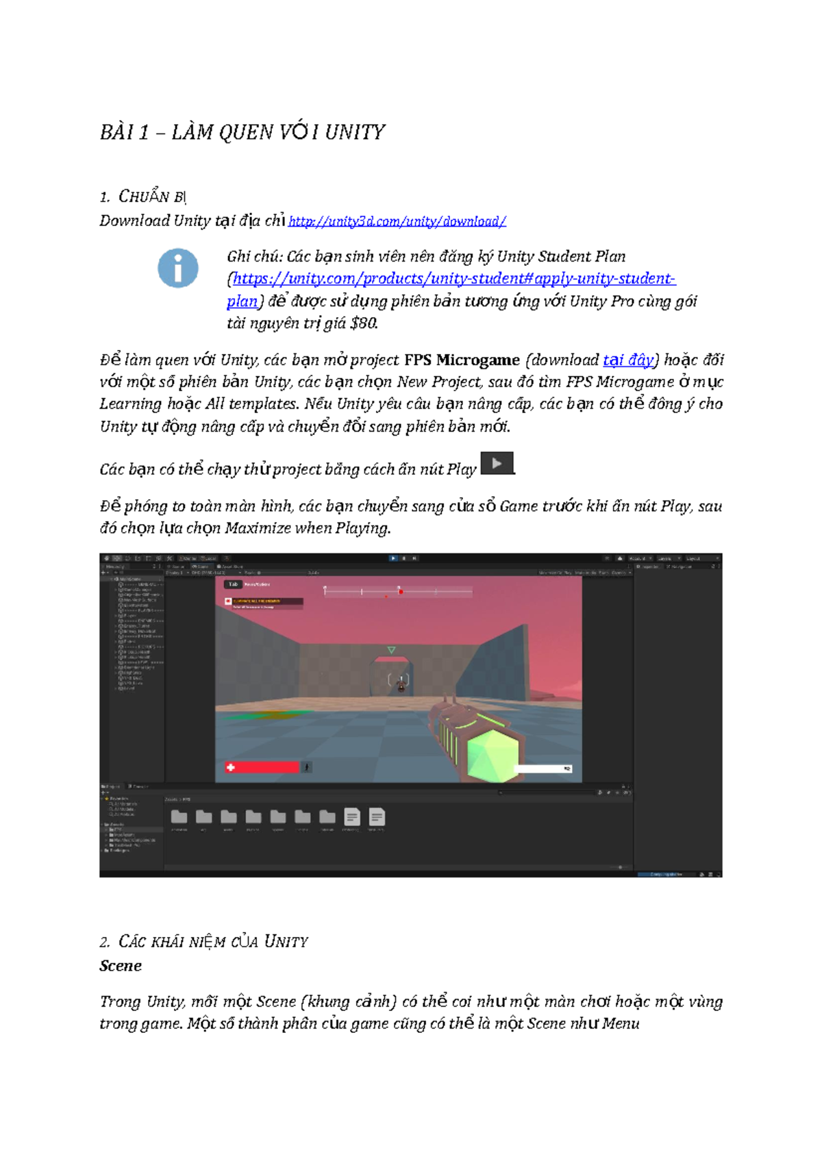 Thực hành Lập trình Unity 2 - BÀI 1 – LÀM QUEN V ỚI UNITY 1. CHU ẨN BỊ Download Unity t ại đ aị ...