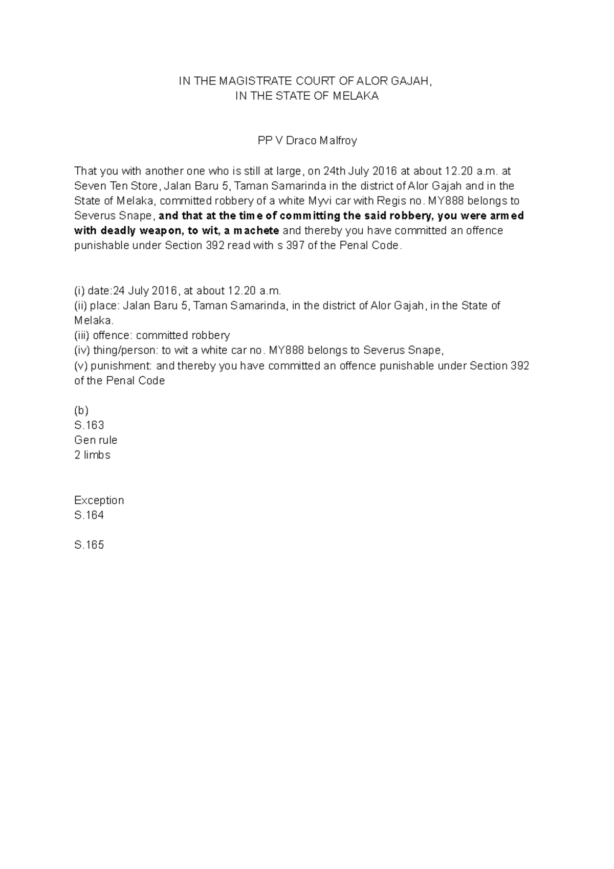 Tutorial 13 - Draft Charge - IN THE MAGISTRATE COURT OF ALOR GAJAH, IN ...