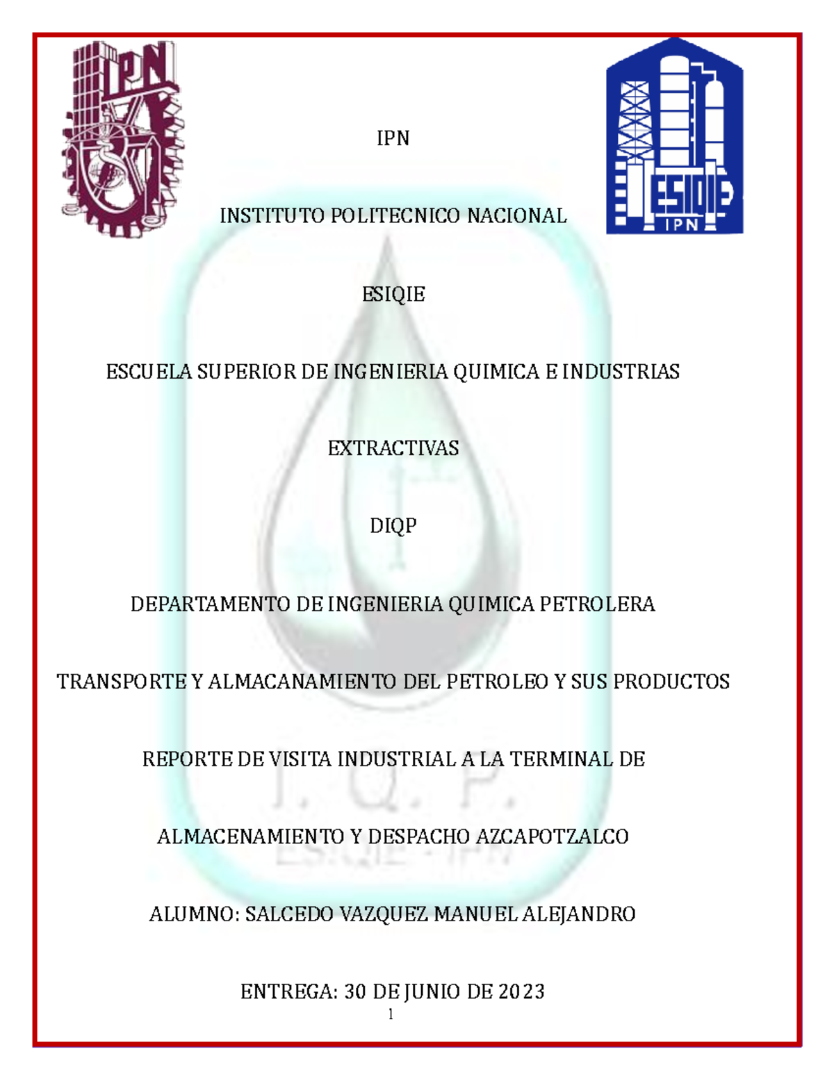 Reporte transporte - IPN INSTITUTO POLITECNICO NACIONAL ESIQIE ESCUELA ...