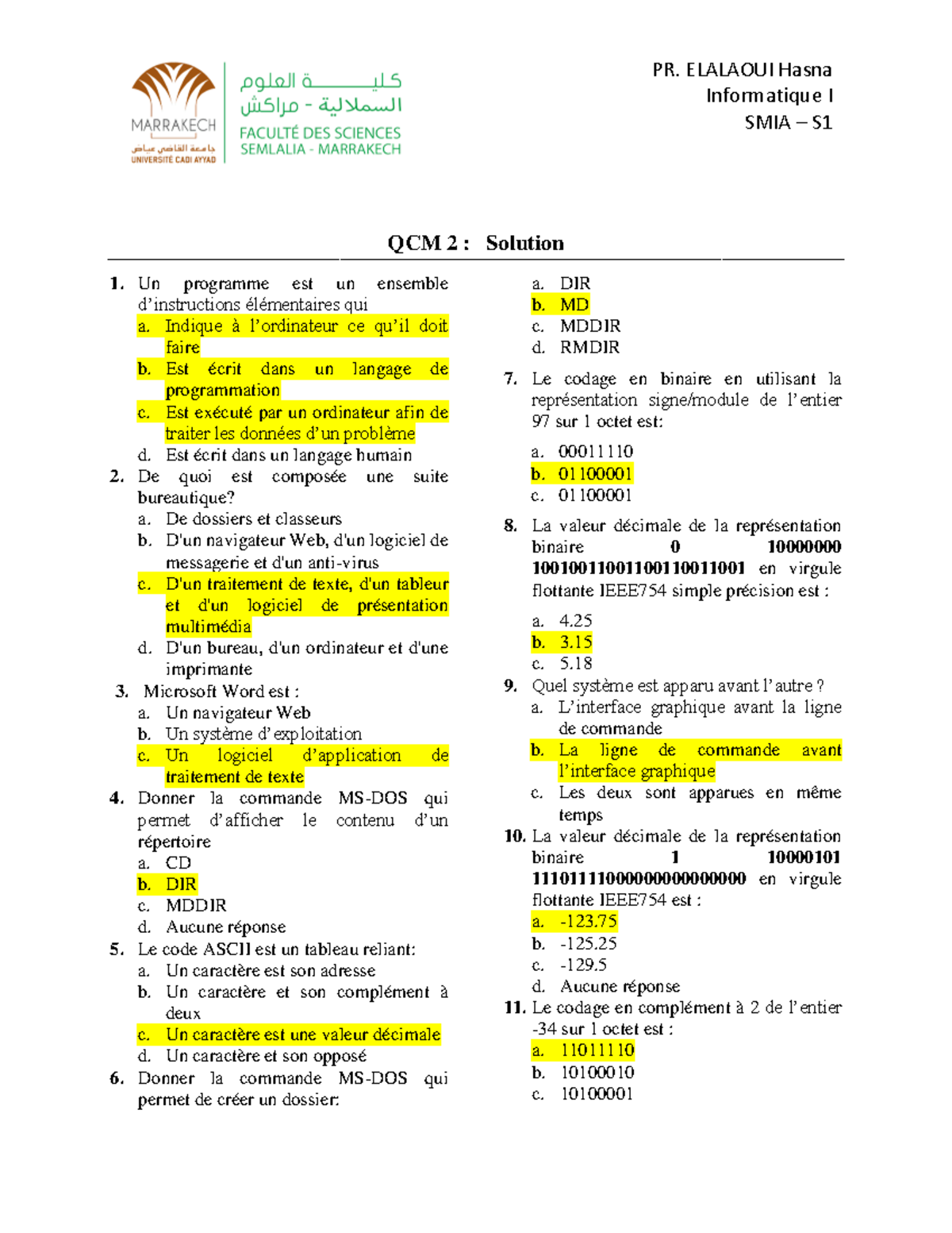 QCM2 sol - QCM2_sol informatique smia - PR. ELALAOUI Hasna Informatique I SMIA – S QCM 2 ...