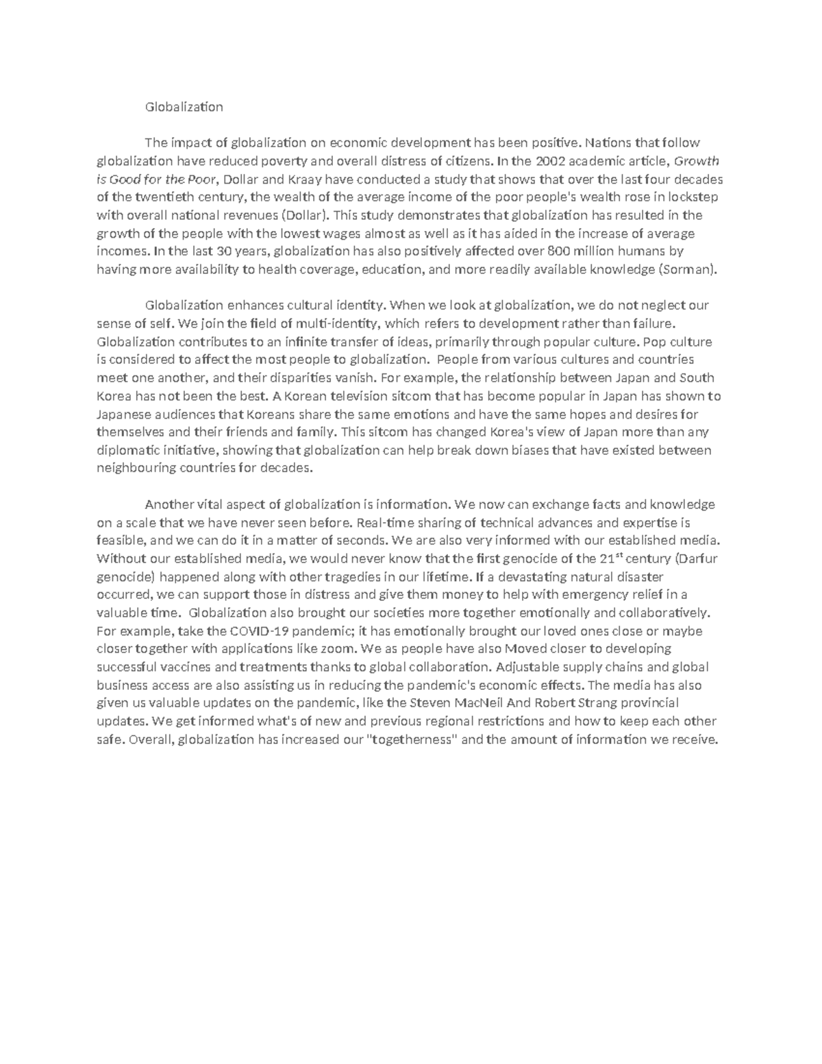 Globalization - this is a paper for this class - Globalization The ...