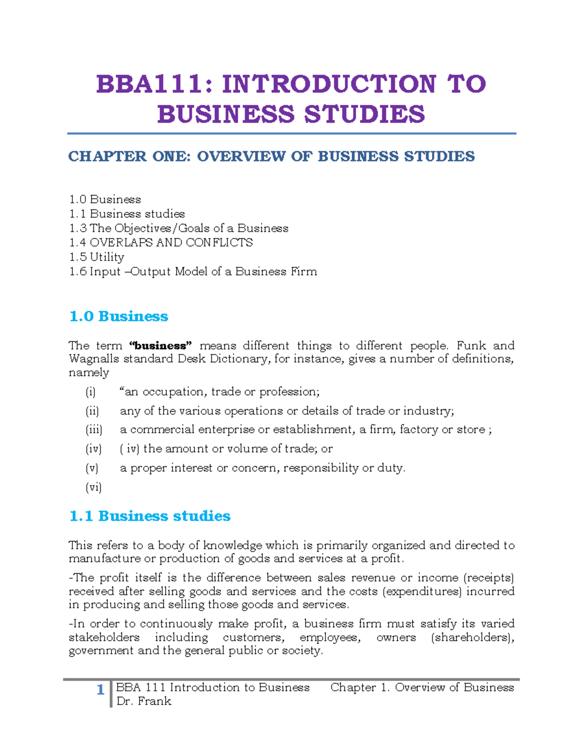 BBA111 Chapt 1 Overview of Business - 1 BBA 111 Introduction to ...