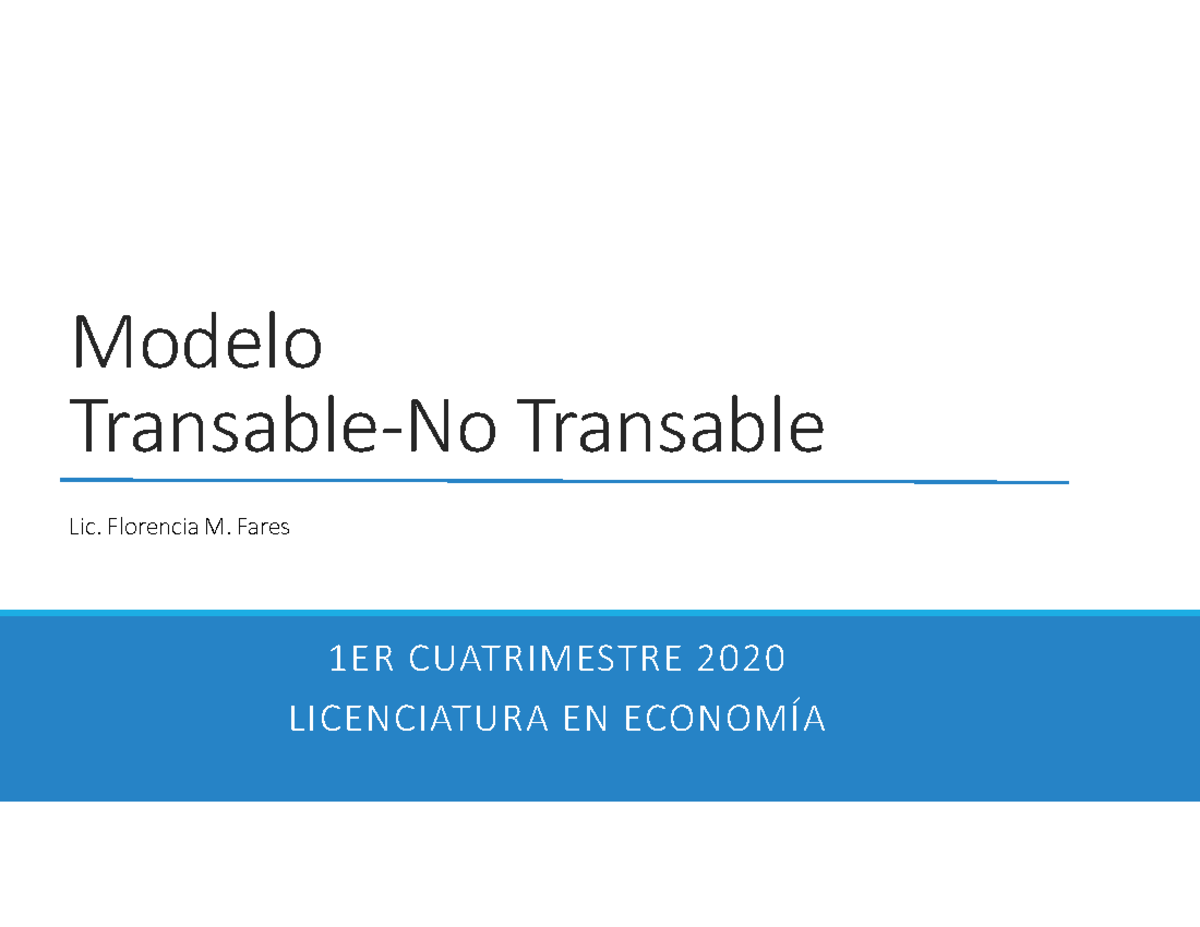 13. TNT FF modelo transables macroeconomia ii - Modelo Transable-No ...