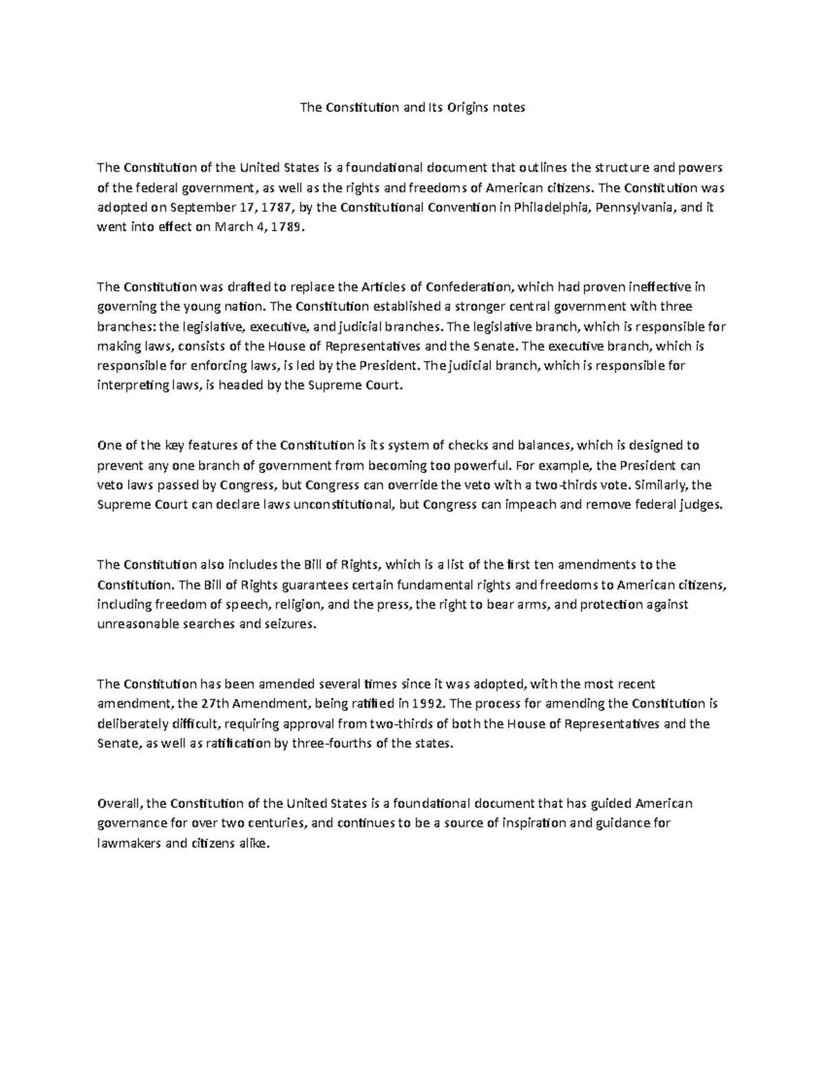 The Constitution and Its Origins notes - The Constitution was adopted ...