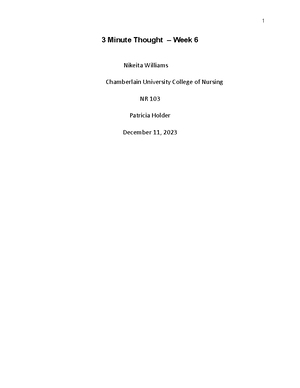Mindfulness reflection week 6 - NR-103 - 1 Mindfulness Reflection – Week 6 Nikeita Williams ...