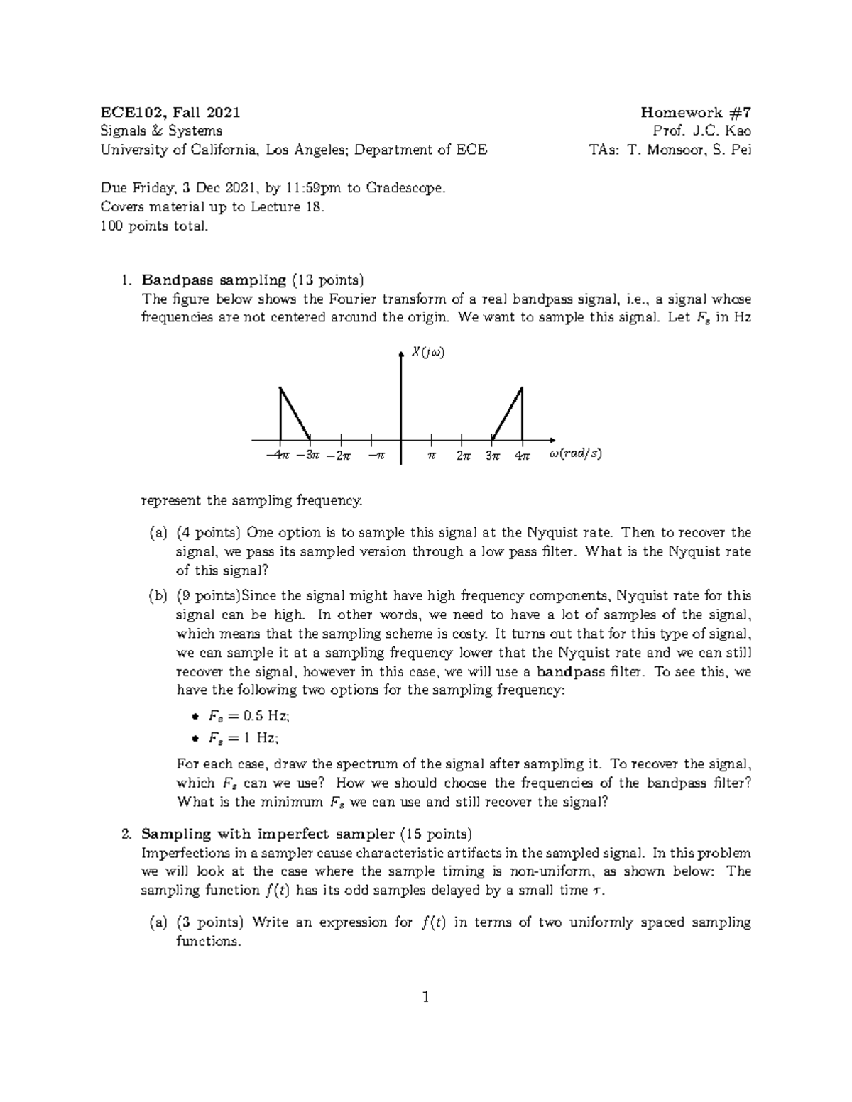 Homework 7 EC ENGR 102 Fall 2021 - ECE102, Fall 2021 Homework # Signals ...