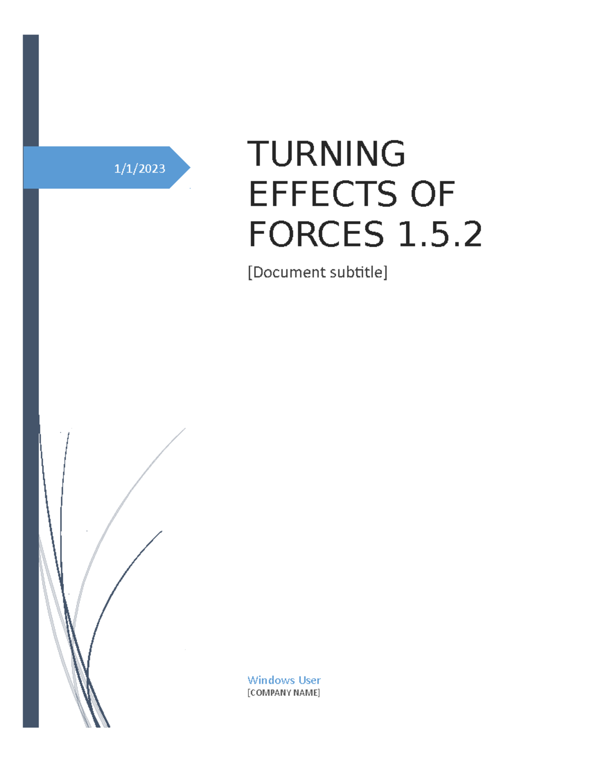 Turning Effects OF Forces - 1/1/ Windows User [COMPANY NAME] TURNING ...