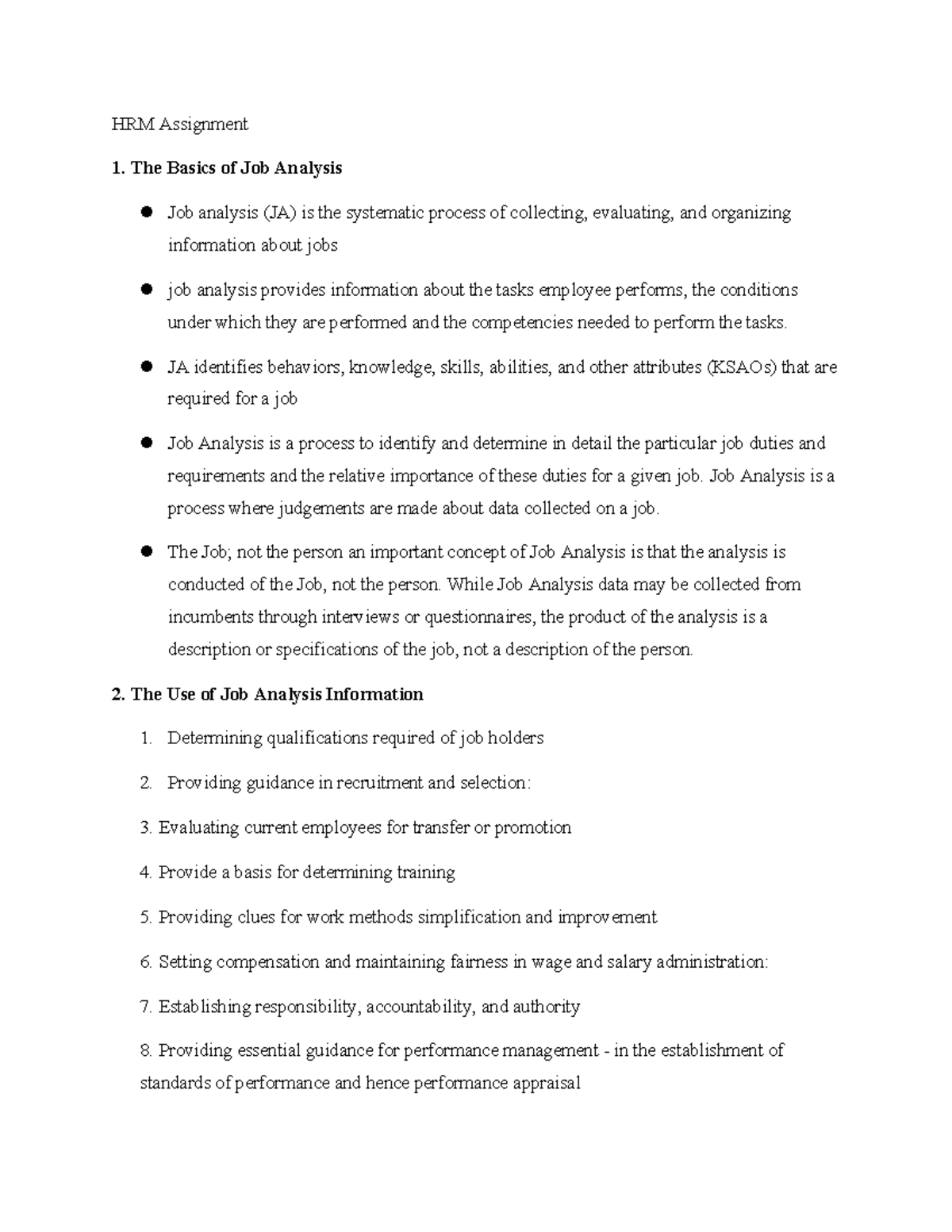 HRM Assignment - HRM Assignment The Basics of Job Analysis Job analysis ...
