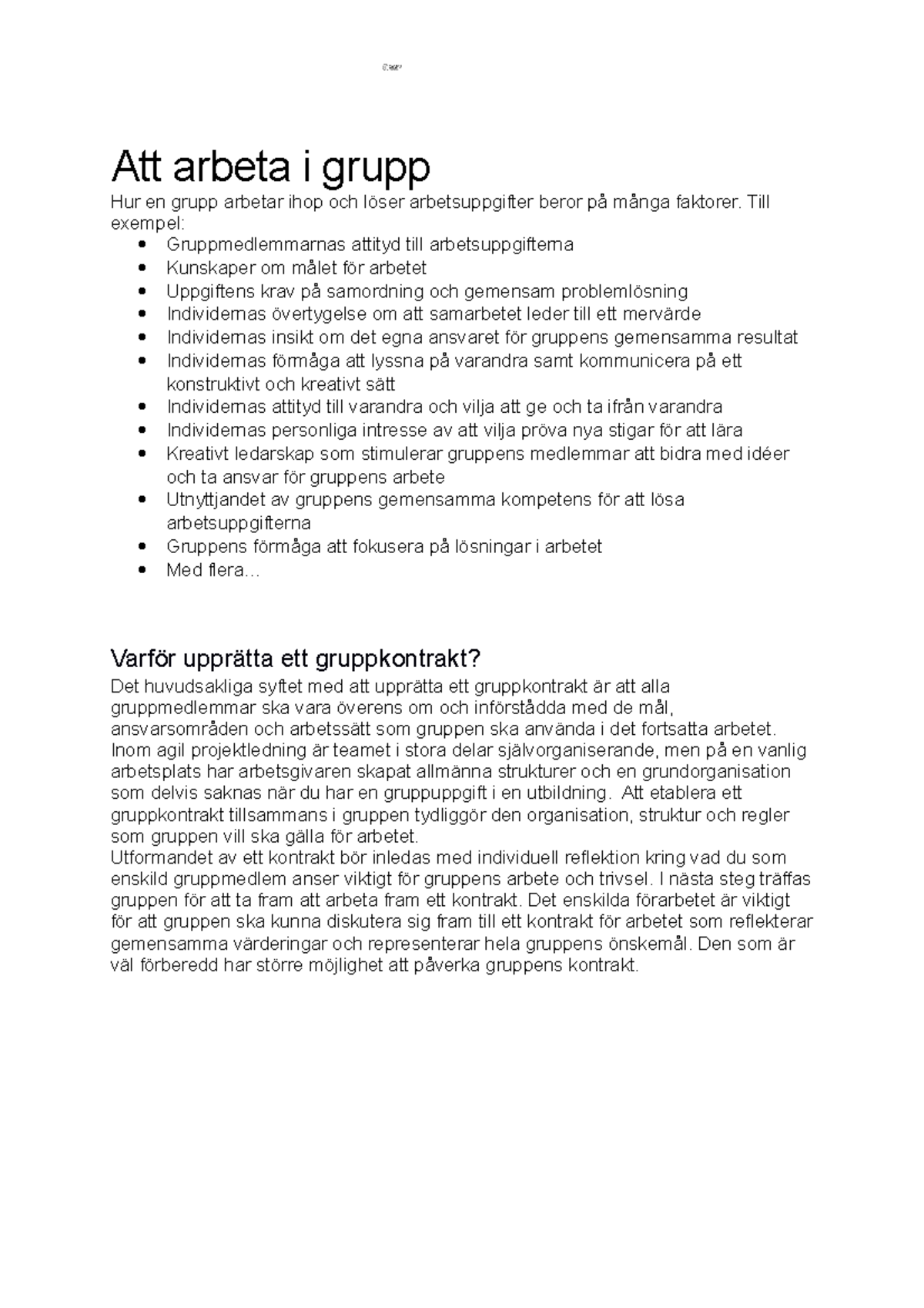 Gruppkontrakt och Samarbete - Att arbeta i grupp Hur en grupp arbetar ...