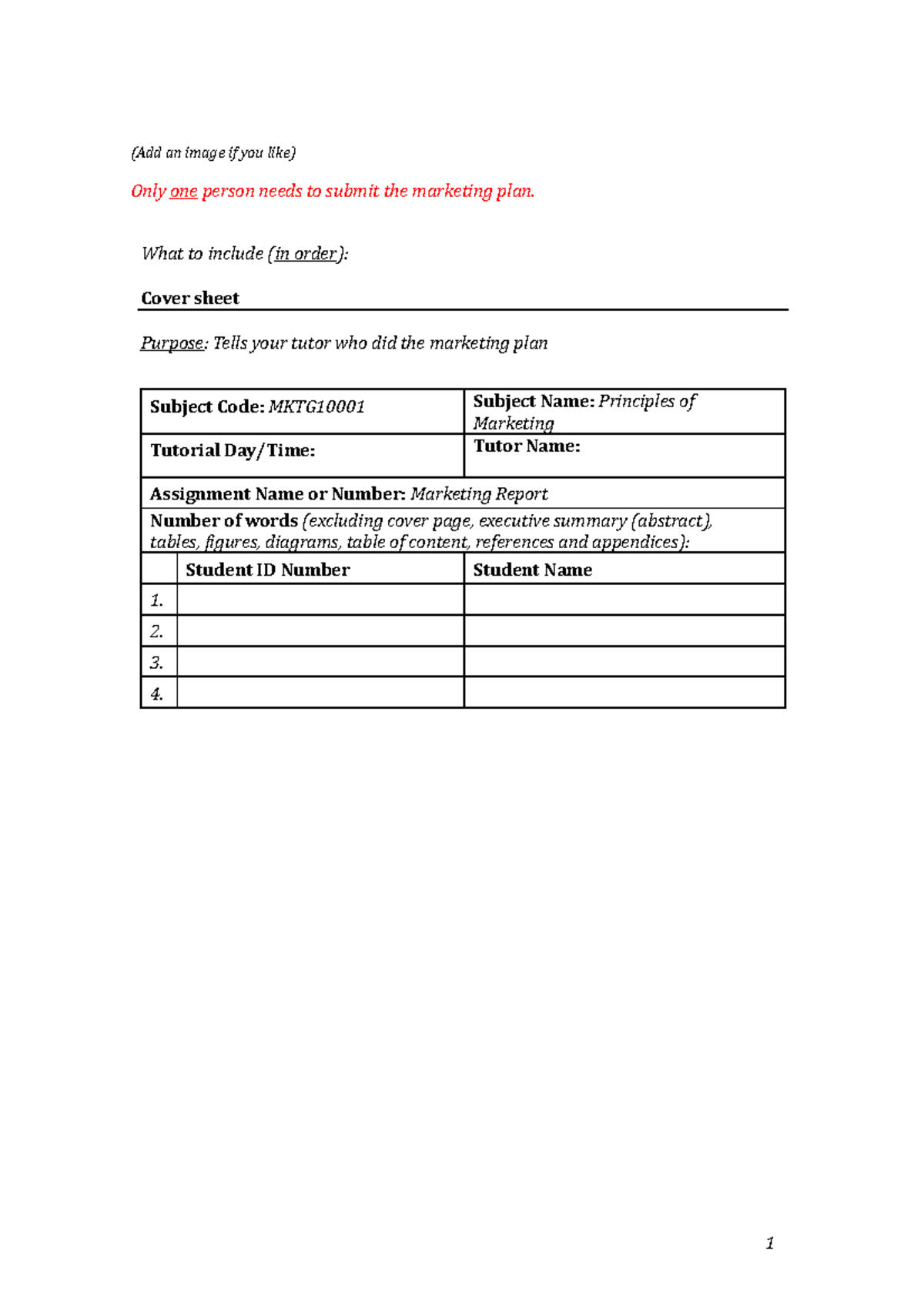 Group report template - (Add an image if you like) Only one person ...