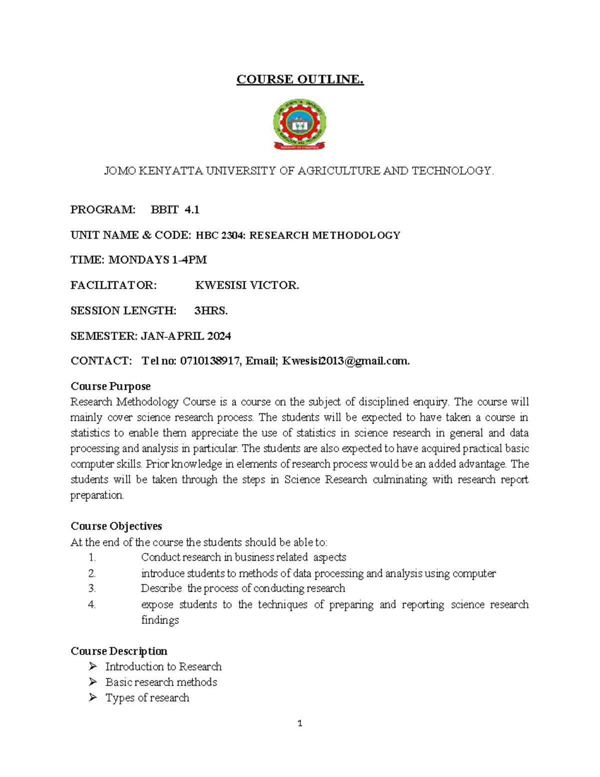 HBC 2304 Research Methodology Course Outline - COURSE OUTLINE. JOMO ...