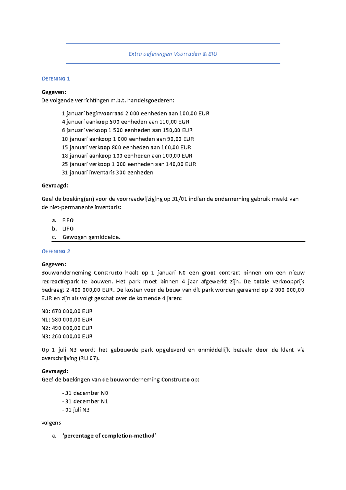 2AF Venn B - Oefeningen - Voorraden & BIU - Extra oefeningen Voorraden ...