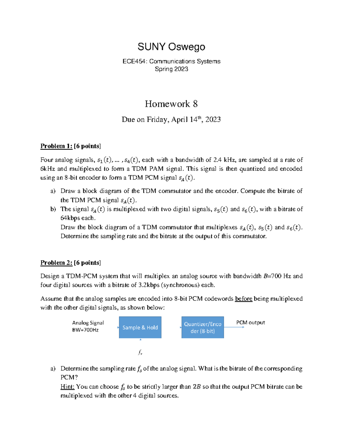 ECE454 HW08 SP23 - SUNY Oswego ECE454: Communications Systems Spring ...