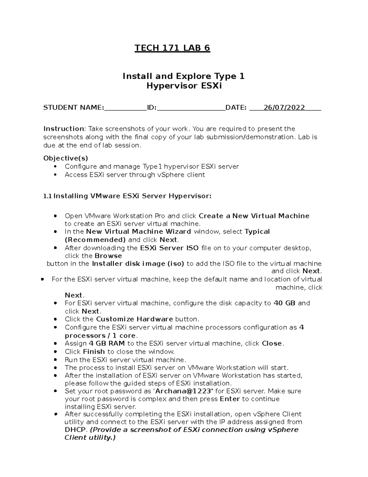 TECH 171 Lab 6 Install and Explore Type 1 Hypervisor ESXi - TECH 171 LAB 6 Install and Explore ...