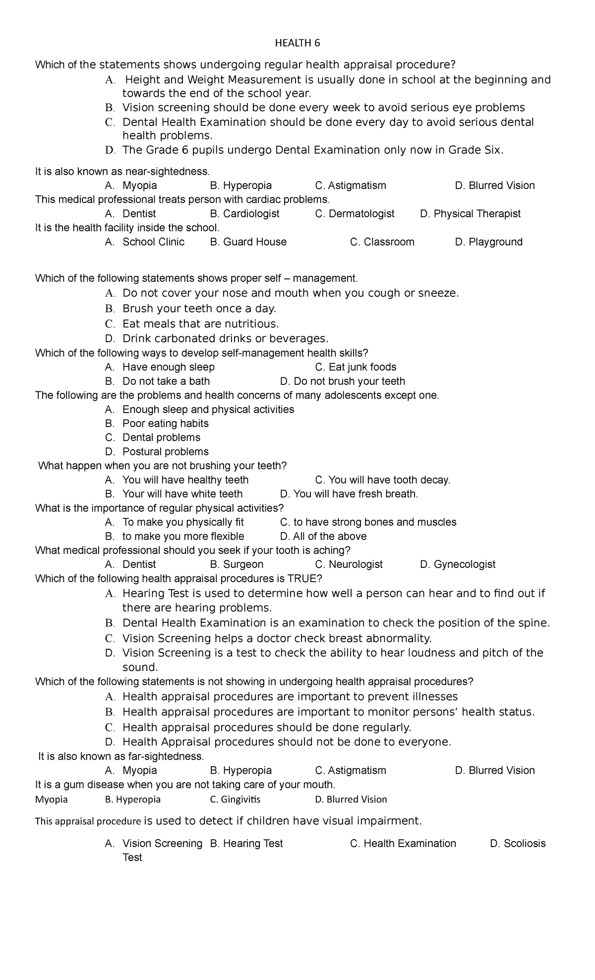 Health-6 - Hello - HEALTH 6 Which of the statements shows undergoing ...