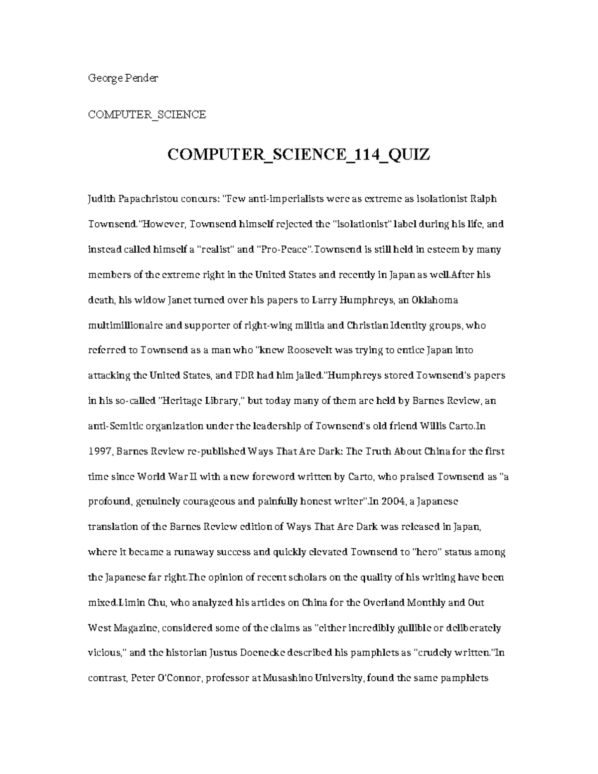 Computer Science 114 QUIZ - George Pender COMPUTER_SCIENCE COMPUTER_SCIENCE_114_QUIZ Judith ...