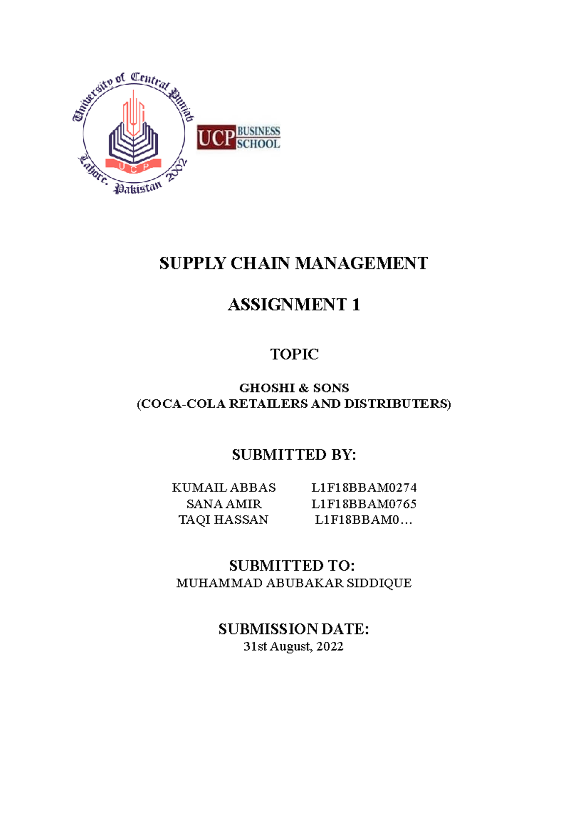 SCM Assignment 1 - SUPPLY CHAIN MANAGEMENT ASSIGNMENT 1 TOPIC GHOSHI & SONS (COCA-COLA RETAILERS ...