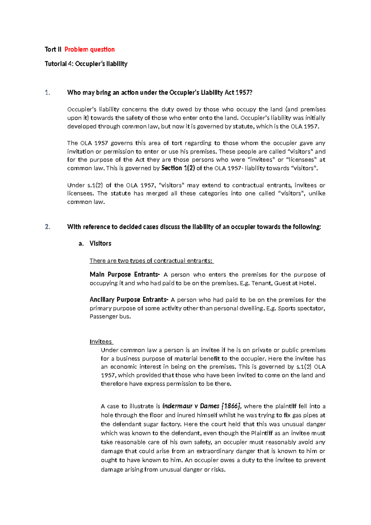 Tort II- Tutorial 4 - Tort II Problem question Tutorial 4: Occupier’s ...