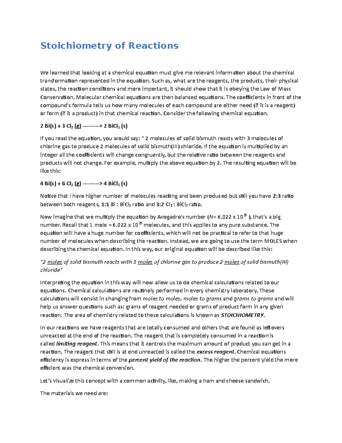 Stoichiomettry of Reactions - Such as, what are the reagents, the ...