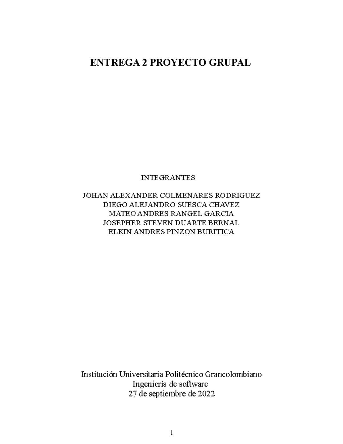 Escenario 5 - TRABAJO ENTREGA - ENTREGA 2 PROYECTO GRUPAL INTEGRANTES ...