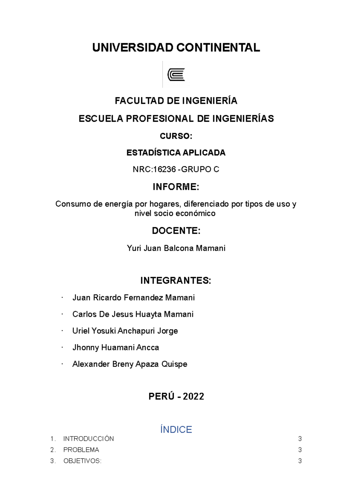 Pa1 est - Producto academico 01 - UNIVERSIDAD CONTINENTAL FACULTAD DE INGENIERÍA ESCUELA ...