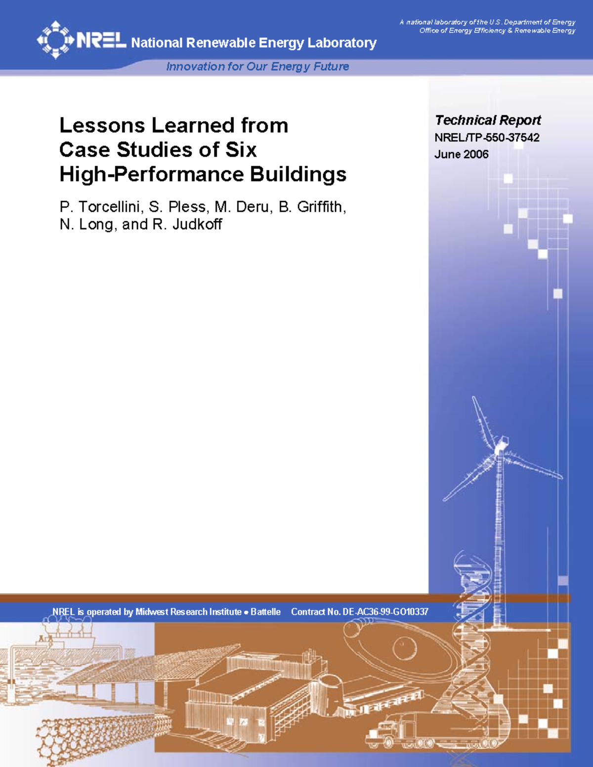 Lessons Learned from Case studies of Six High Performance Buildings ...