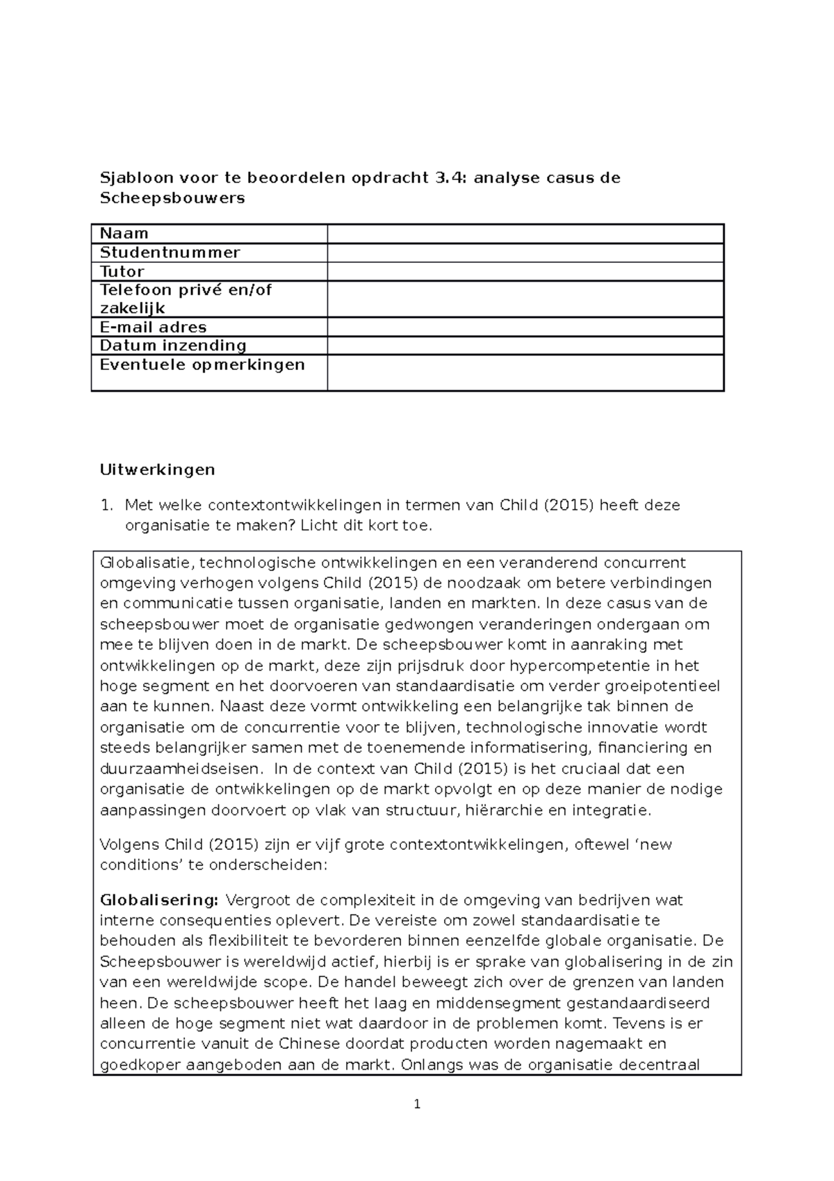 Sjabloon 2 voor uitwerkingen van te beoordelen opdracht 3.4 versie 5 ...