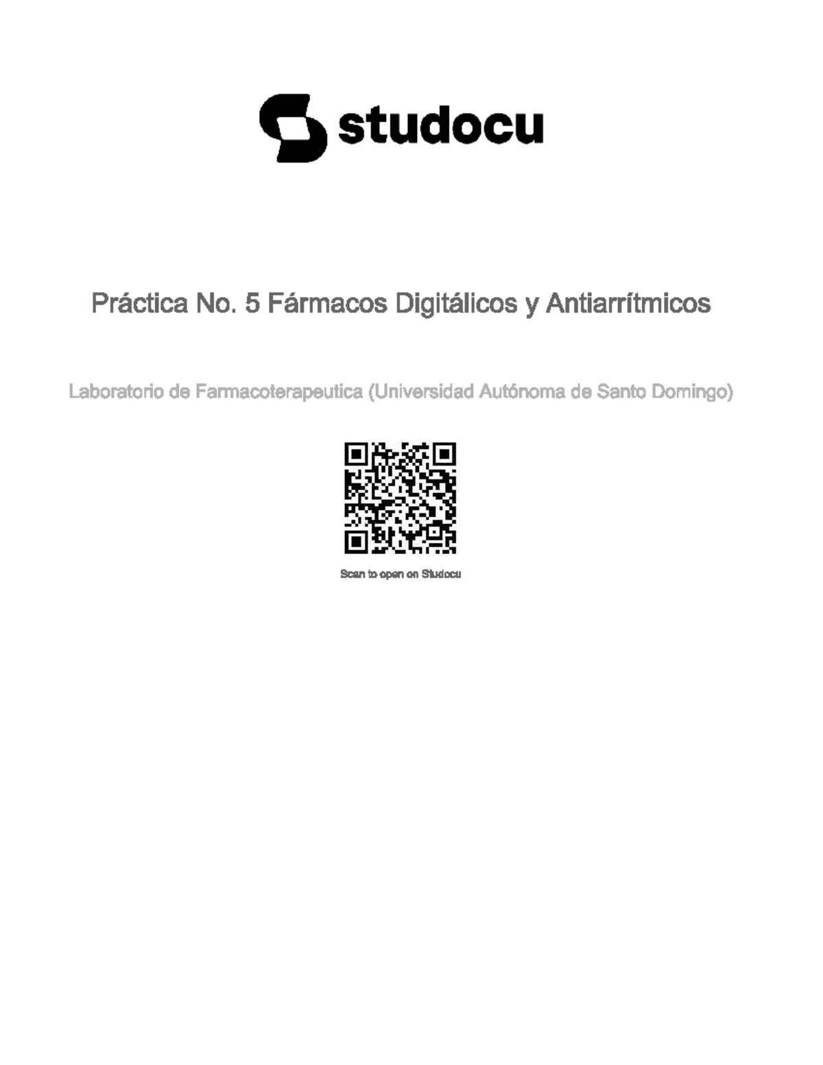 Antiarritmicos y digitalicos - studocu Práctica No. 5 Fármacos ...