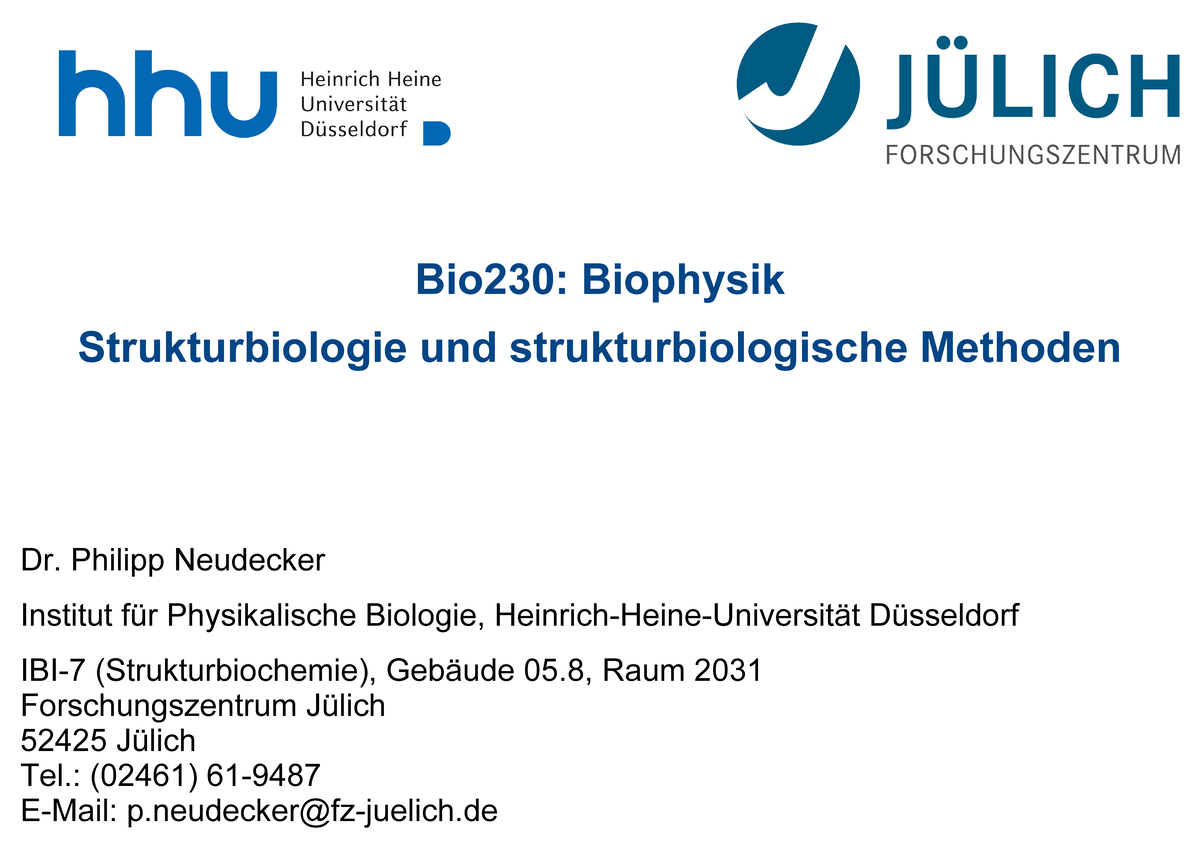 Bio230 Strukturbiologie 1 - Bio230: Biophysik Strukturbiologie und ...