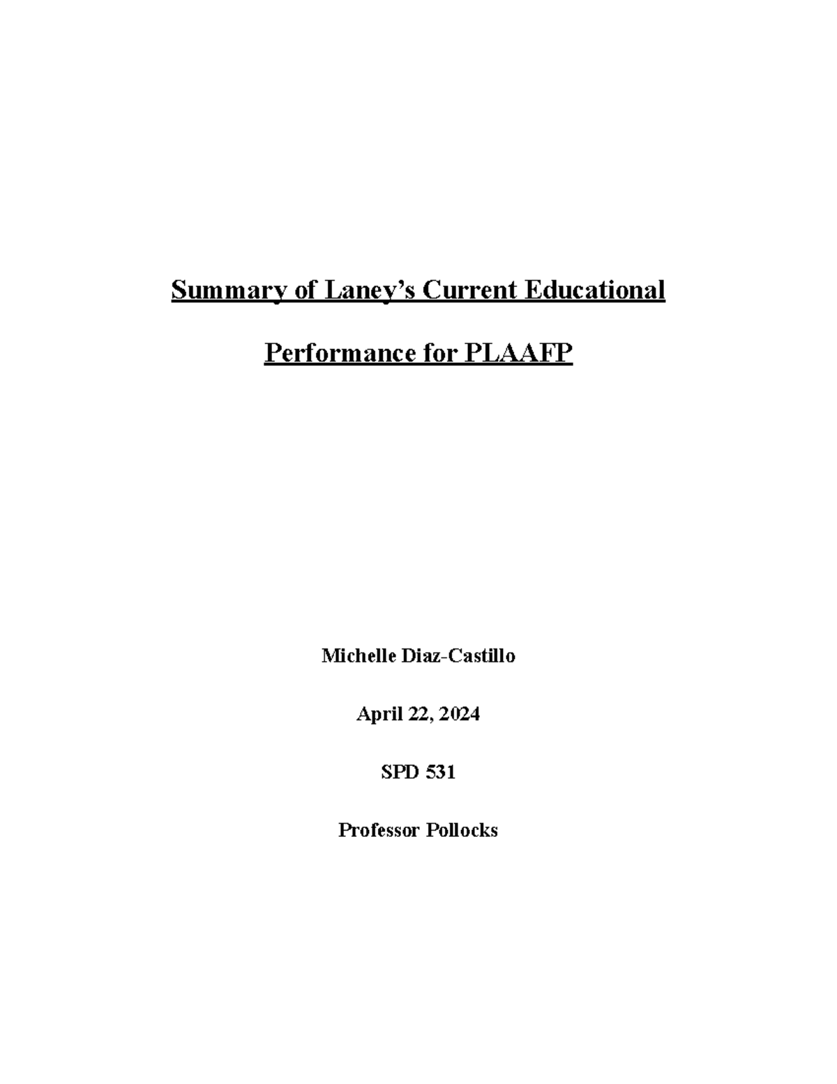 SPD 531 - Present Levels of Educational Performance - Michelle Diaz ...