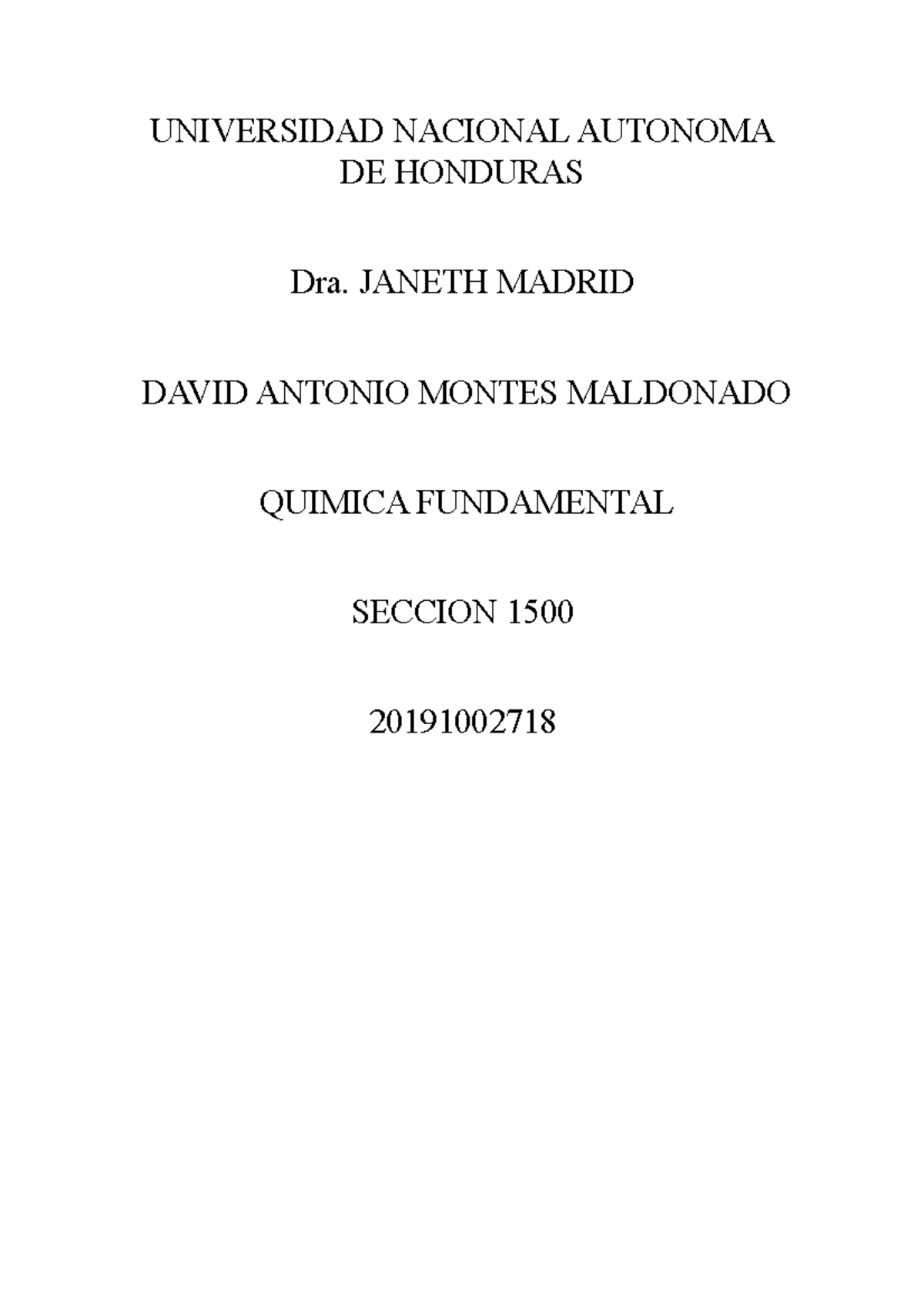Montes David Antonio U1T2a1 - UNIVERSIDAD NACIONAL AUTONOMA DE HONDURAS ...