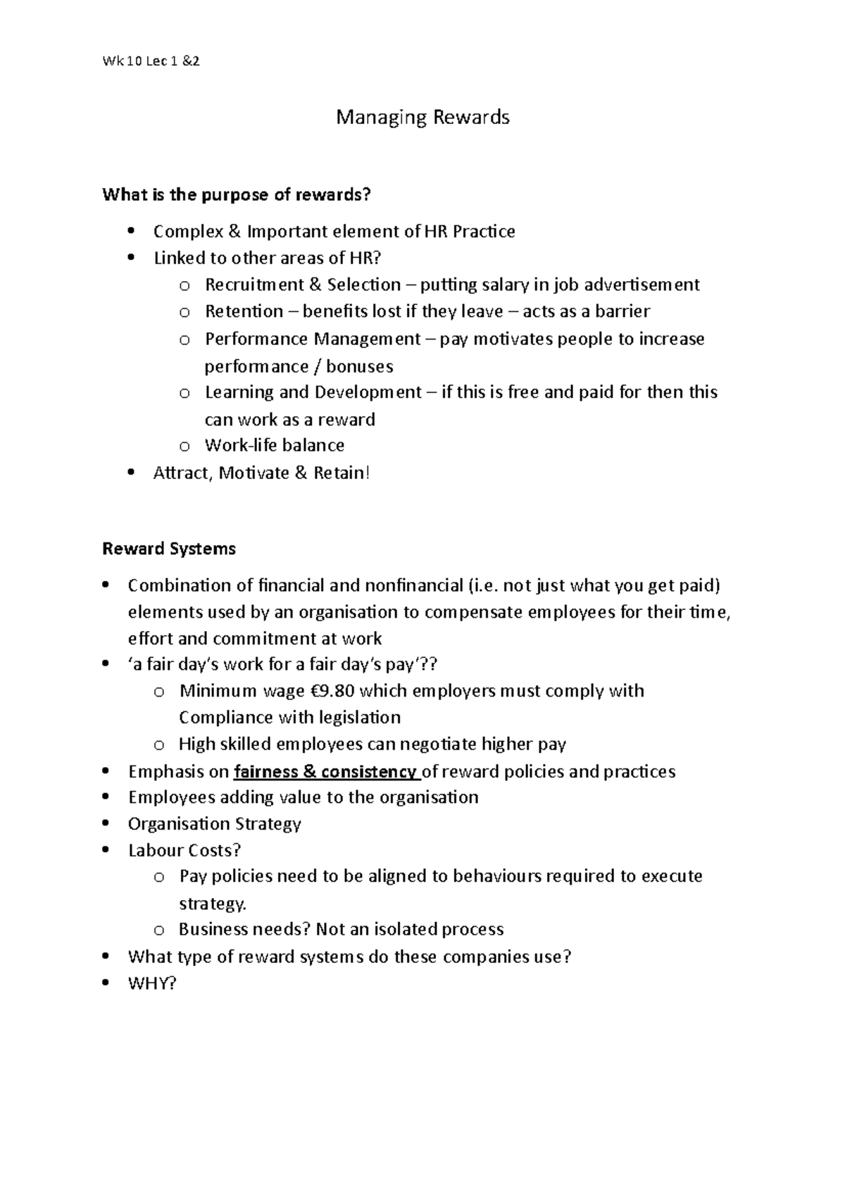 Wk 10 Lec 1 and 2 Managing Rewards - Managing Rewards What is the ...