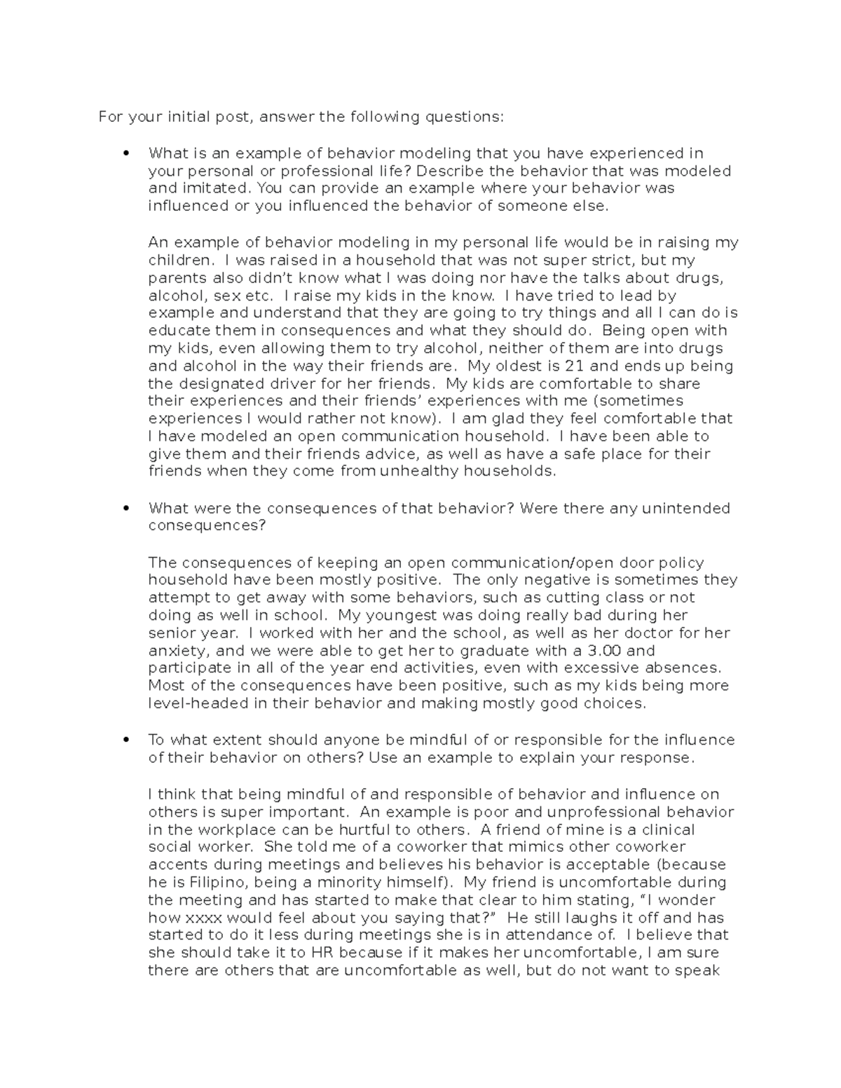 Discussion Five - For your initial post, answer the following questions ...