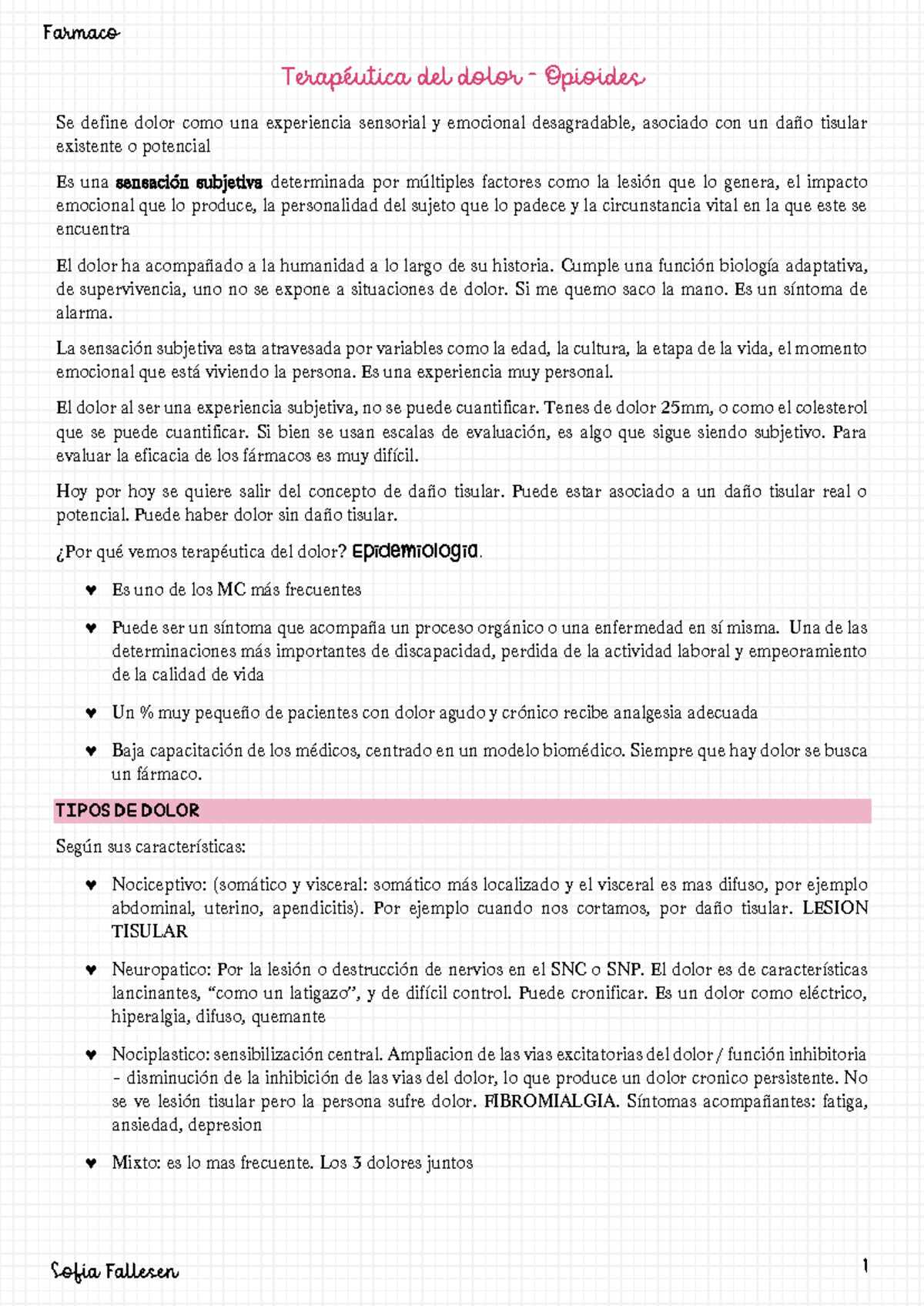 Resumen Terapéutica del dolor - Terapéutica del dolor - Opioides Se ...