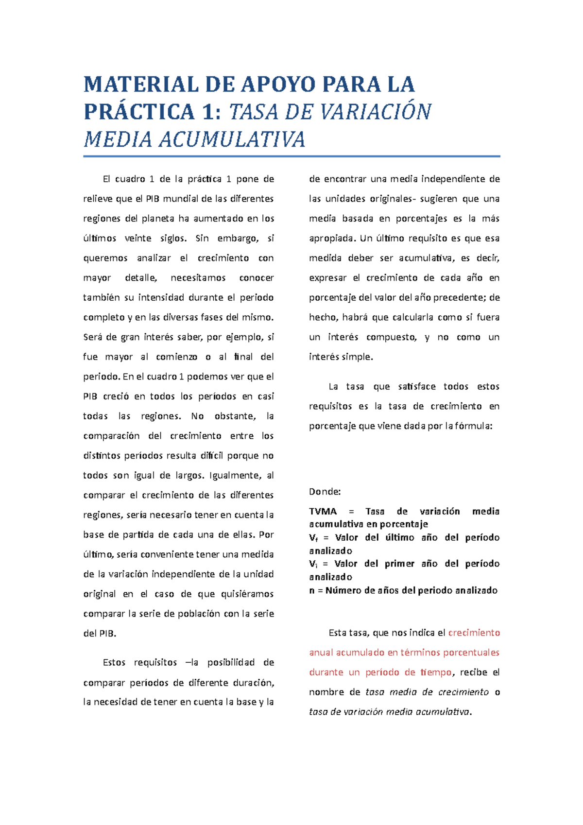 Práctica 1 - Material adicional para hacer la práctica 1 de historia económica mundial y ...